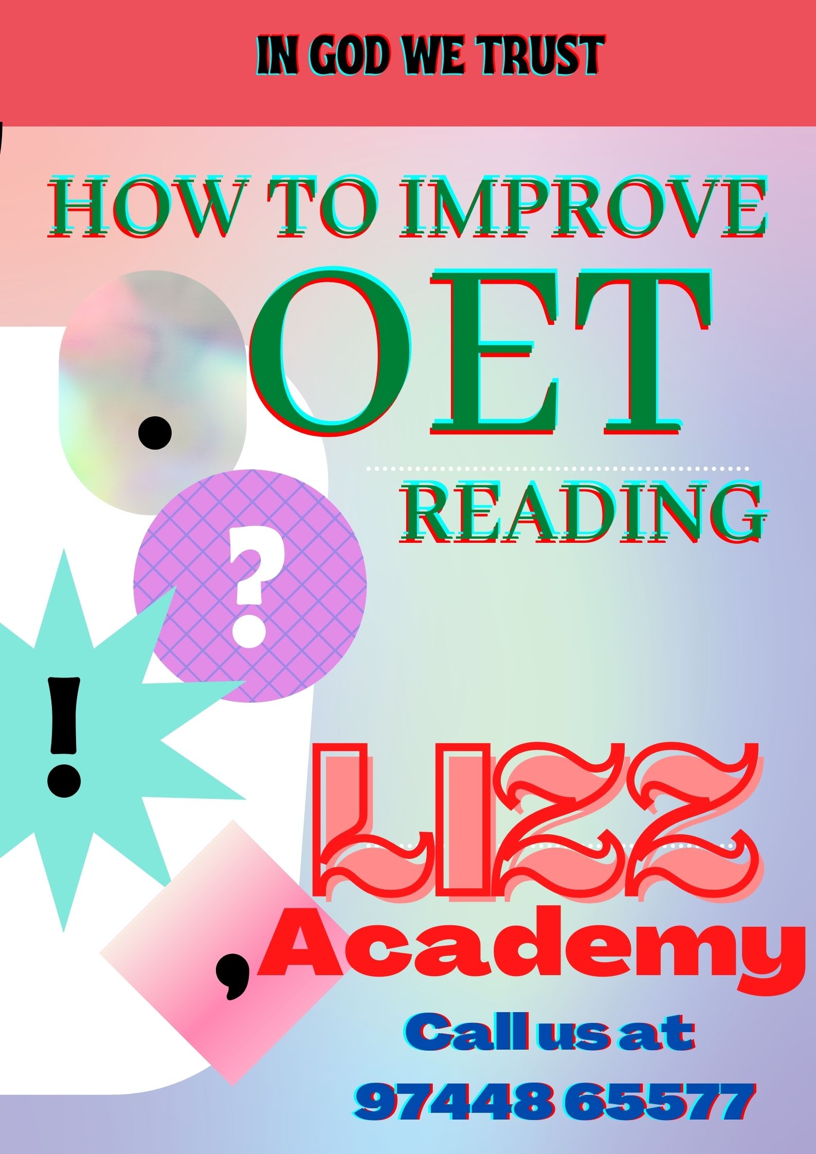 How To Improve OET Reading Lizz Education Academy
